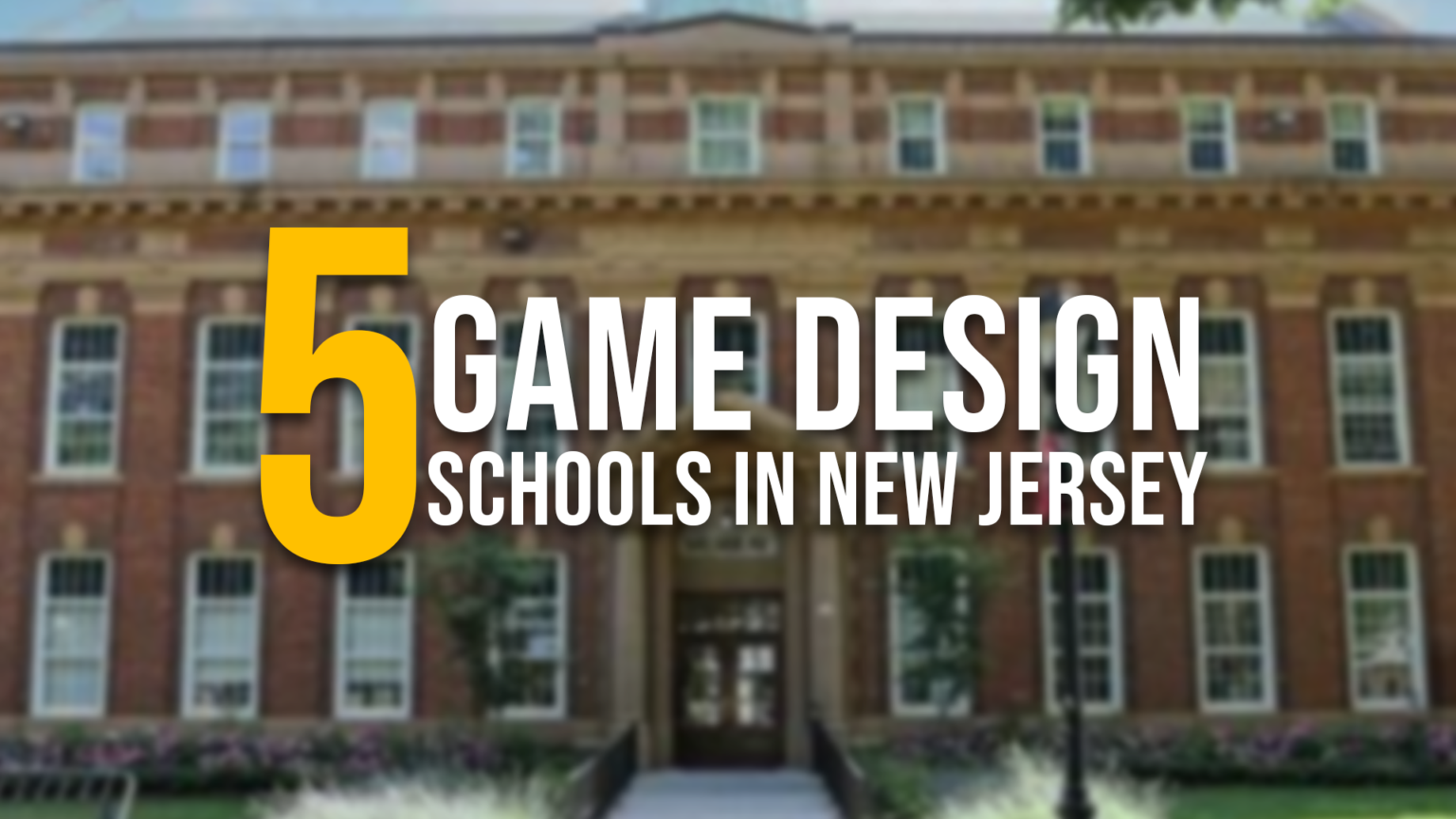 Top 5 Best Game Design Schools in New Jersey for 2026